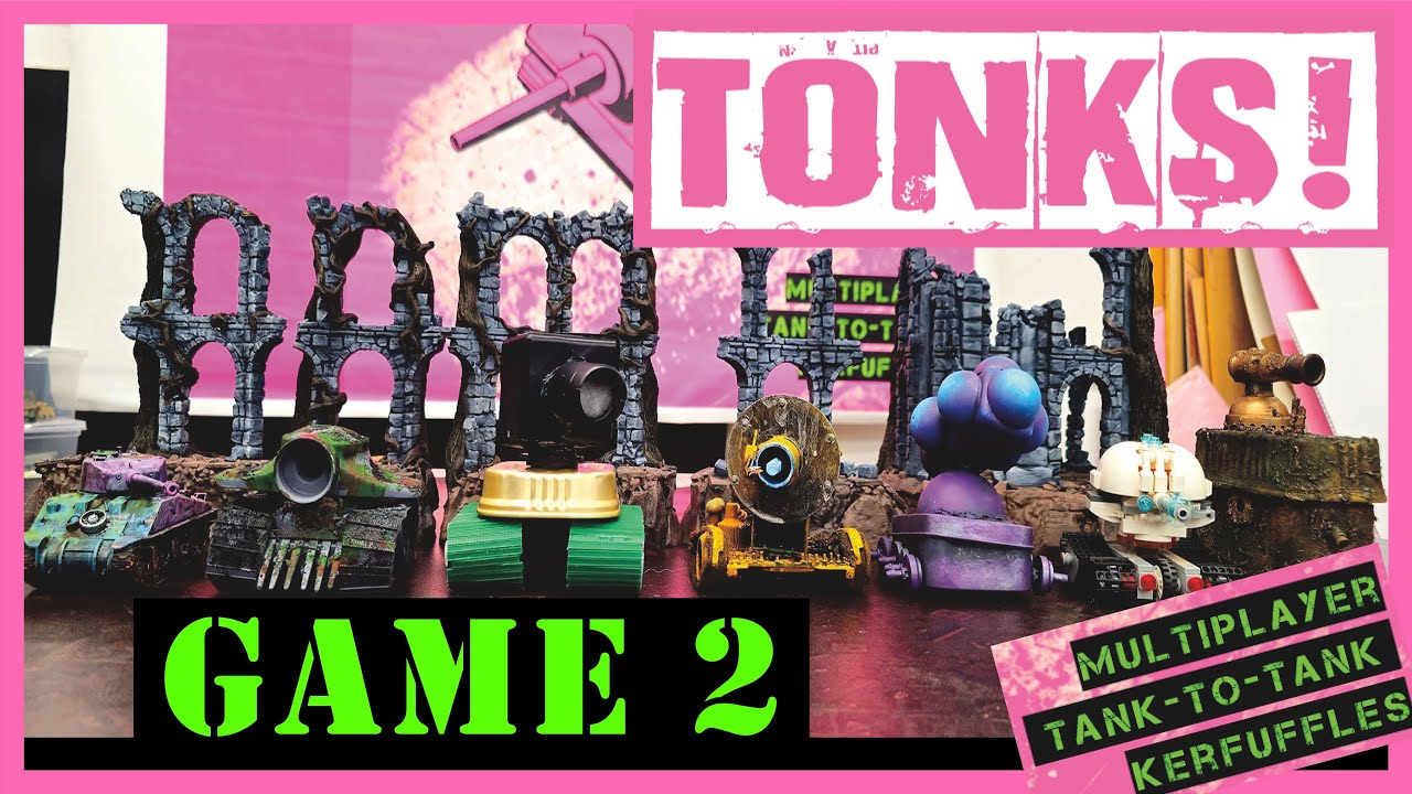 TONKS! GAME: 2 - YouTube