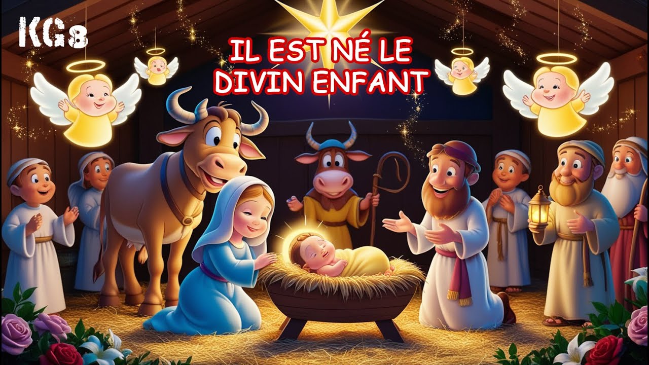 🎶 Il est né le Divin Enfant 🎅 🎄Chanson de Noël pour Enfants 🎄 - YouTube