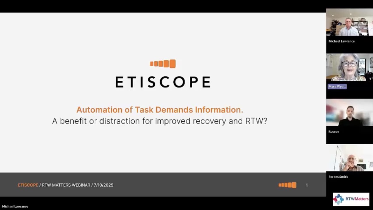 RTW Matters / Etiscope / Webinar / Automation of Task Demands ...