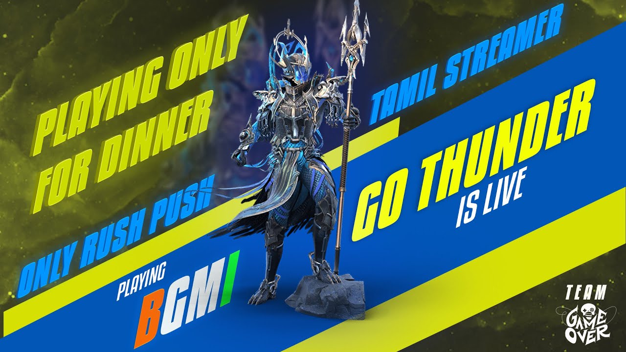 PLAYING FOR DINNER ONLY | GO THUNDER IS LIVE | WITH FACECAM | தமிழ் ...