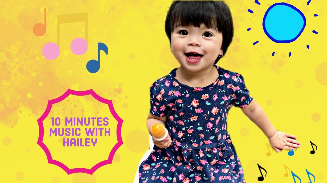 Children's Songs With Hailey | Kid's Song Collection | HaileyandYou ...