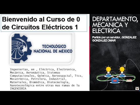 BIENVENIDO AL CURSO DE CIRCUITOS ELECTRICOS 1 DESDE 0 \