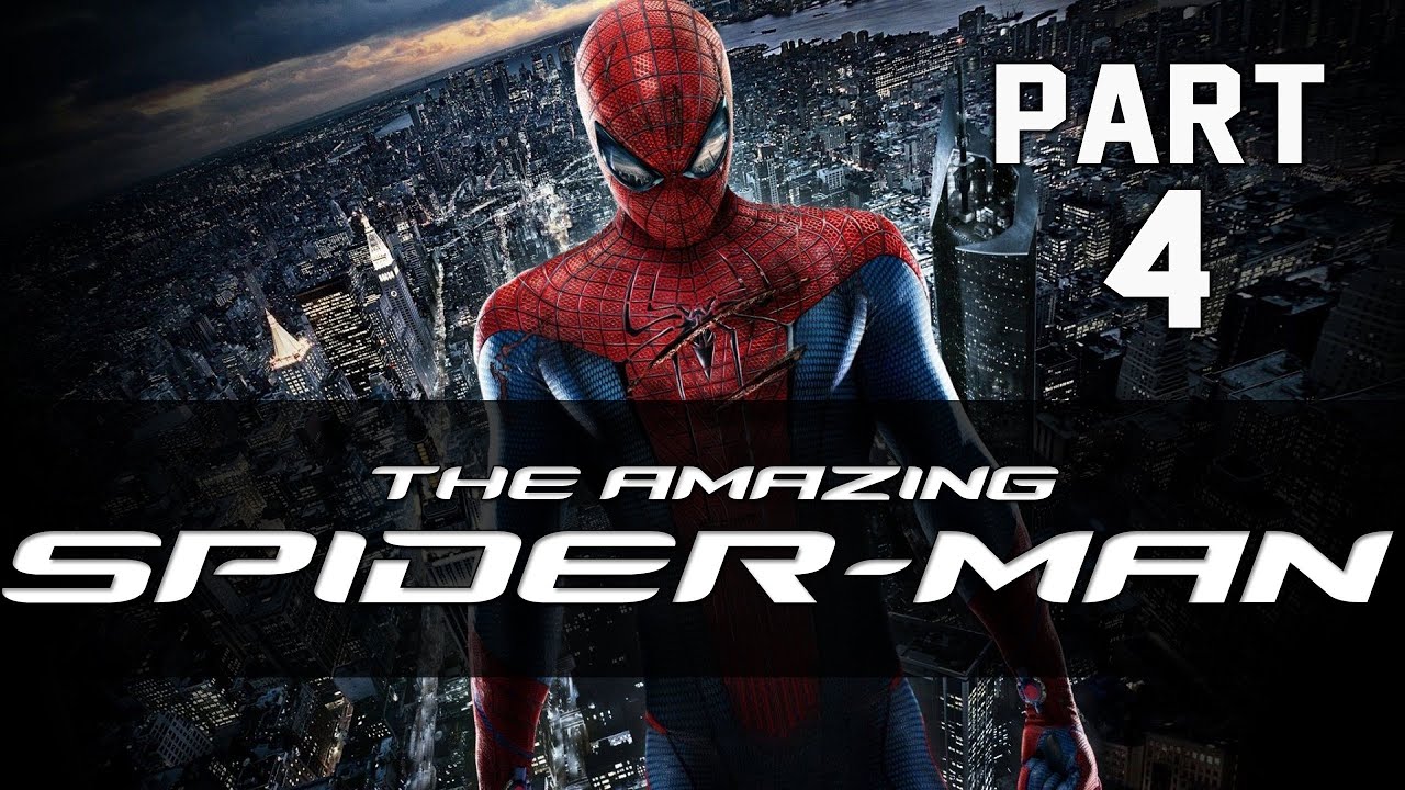 The Amazing Spider-Man Gameplay Walkthrough Part 4 -Whitney Chang ...