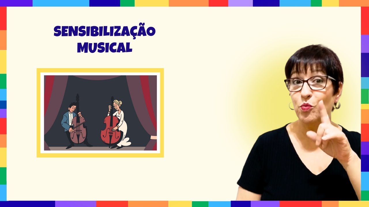 SENSIBILIZAÇÃO MUSICAL - YouTube
