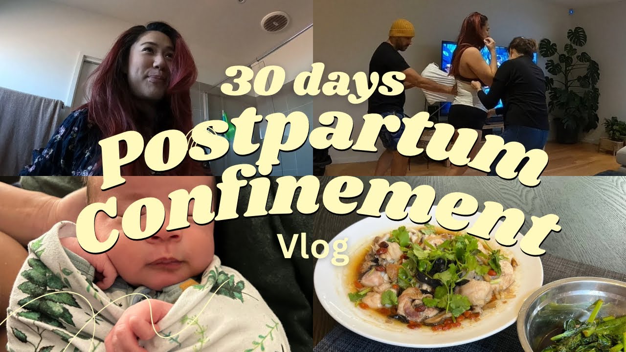 What I really thought of the chinese postpartum confinement process ...