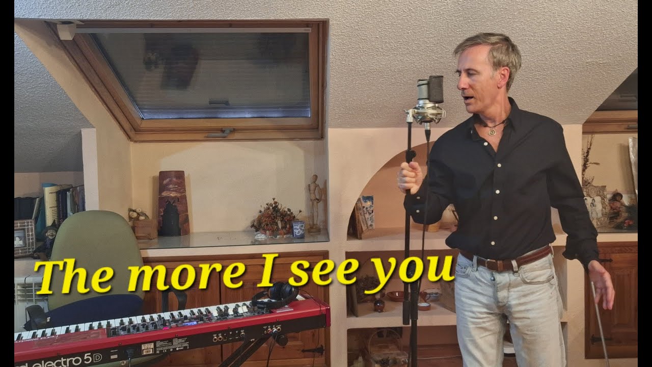 THE MORE I SEE YOU by Edu - YouTube