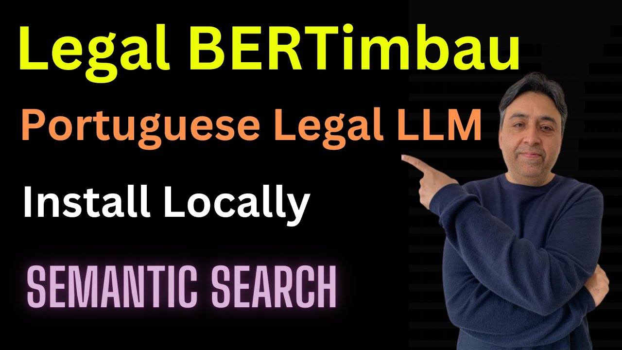 Install Legal BERTimbau Large Model - Best Portuguese Legal LLM - YouTube