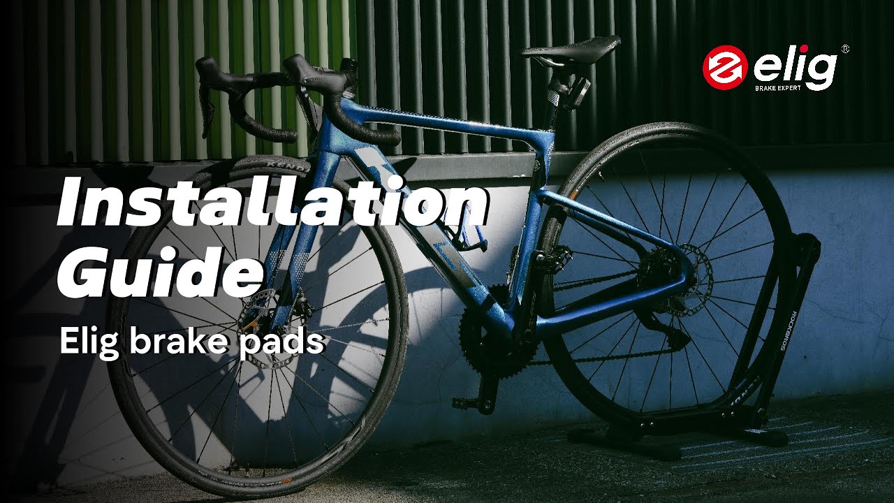 Elig Bike Disc Brake Pads「Installation Guide」 - YouTube