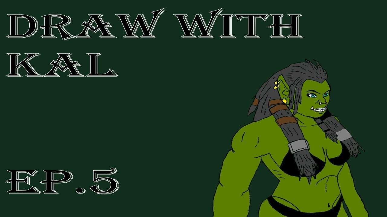 Draw with Kal ep.5 - Female Orc Upper Body - YouTube