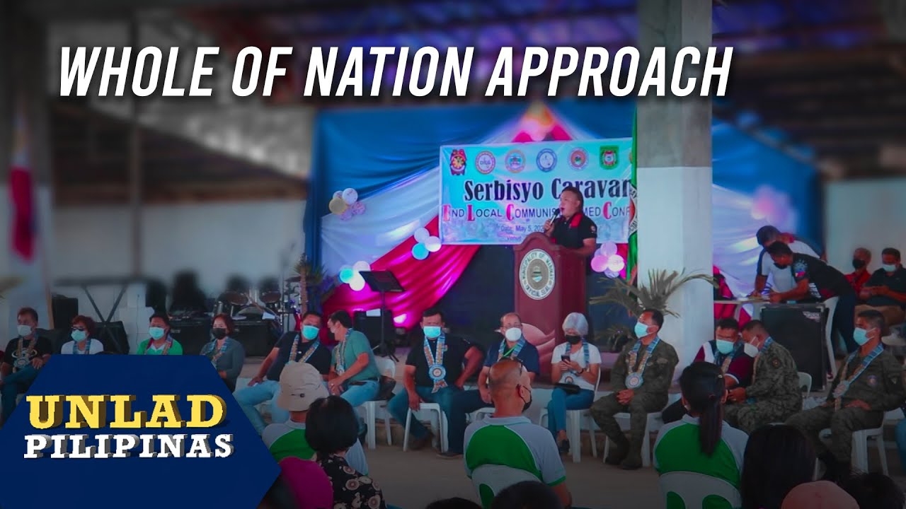 Whole Of Nation Approach | Unlad Pilipinas - YouTube