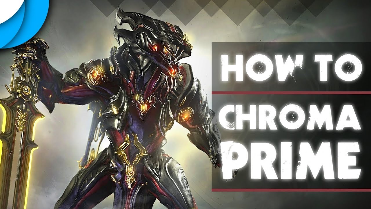 How to get Chroma Prime Relics | Warframe - YouTube