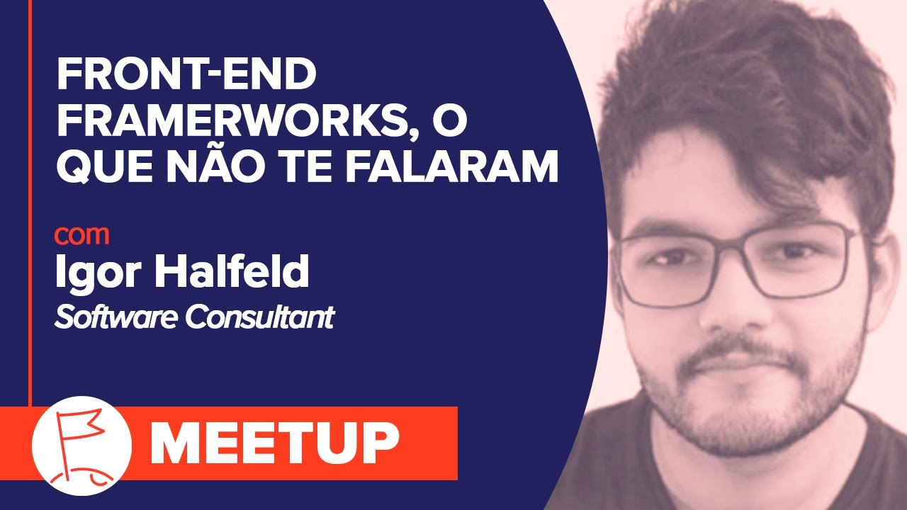 Impulso Meetups - Front-end Frameworks - YouTube