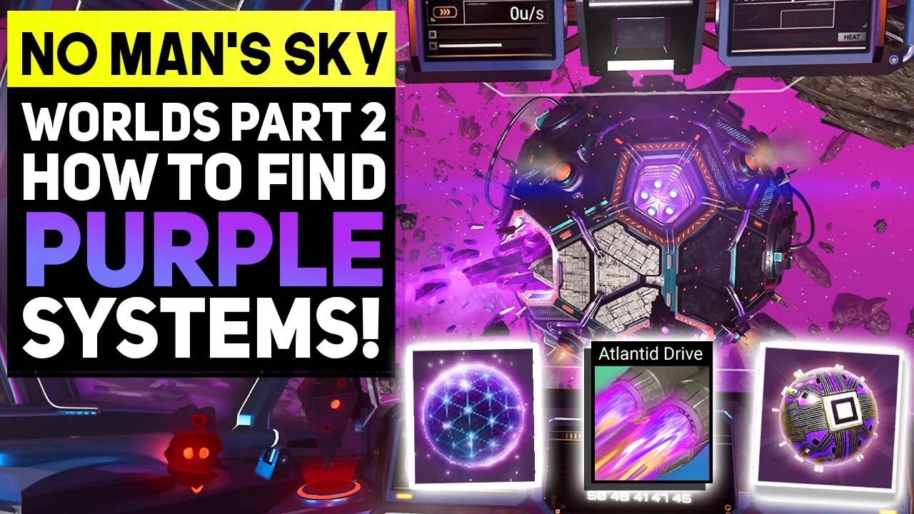 How To Find & Create PURPLE Star Systems in No Man's Sky WORLDS PART 2 ...