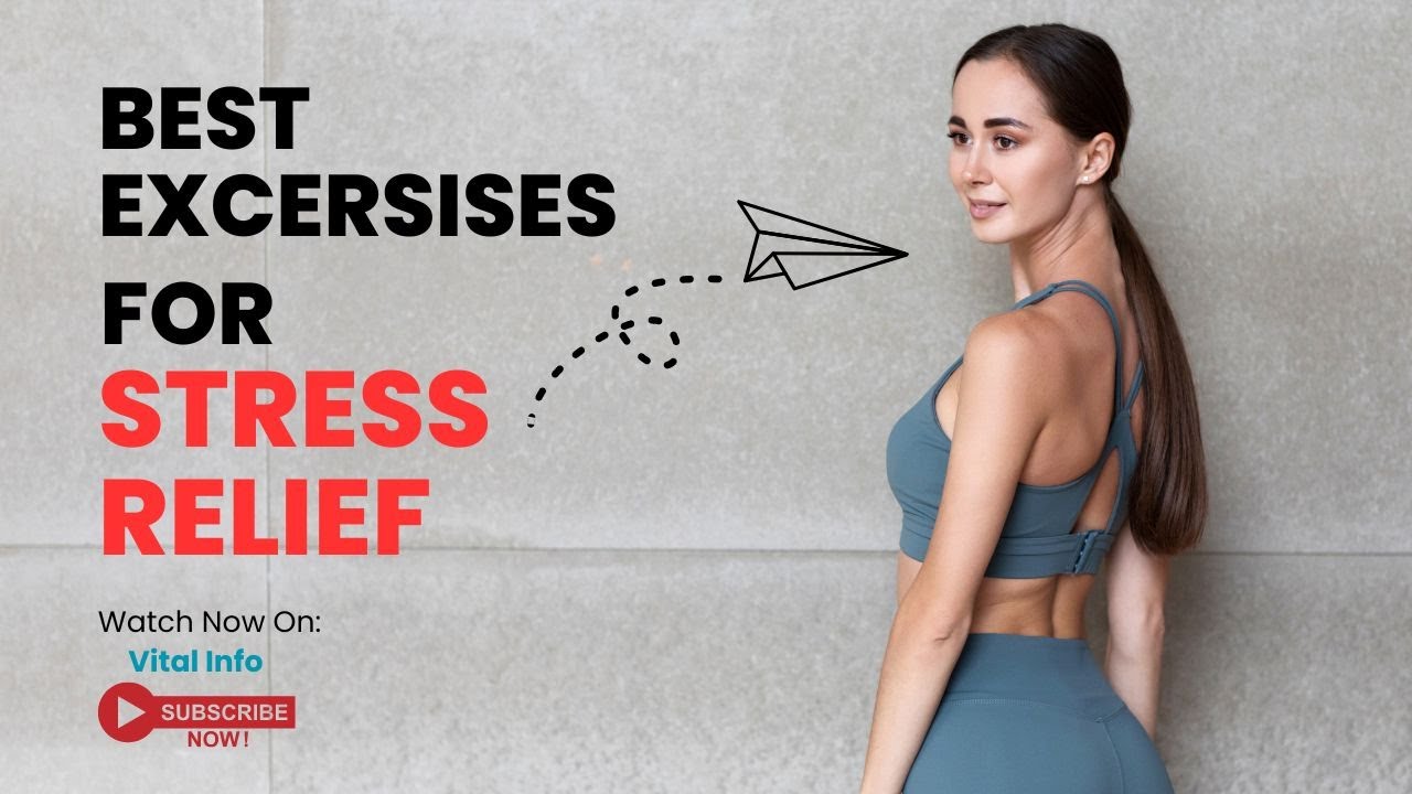 Stress Relief Now | Best Exercises | Vital info - YouTube