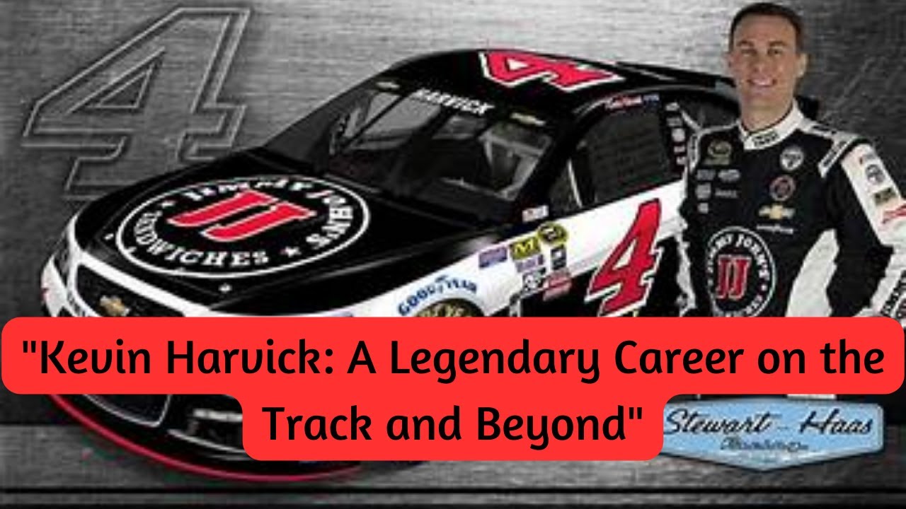 "Kevin Harvick: A Legendary Career on the Track and Beyond" - YouTube