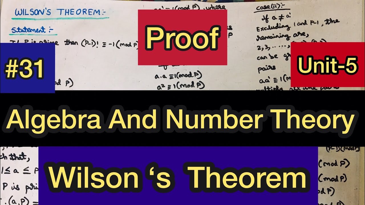 Algebra And Number Theory | #31 | Wilson's Theorem Proof | Tamil - YouTube