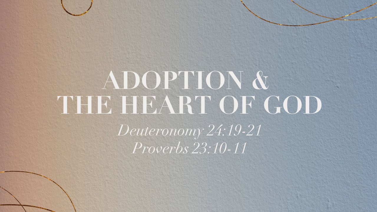 Johnson Ferry | Adoption & the Heart of God | Sermon | Pastor Adrian ...
