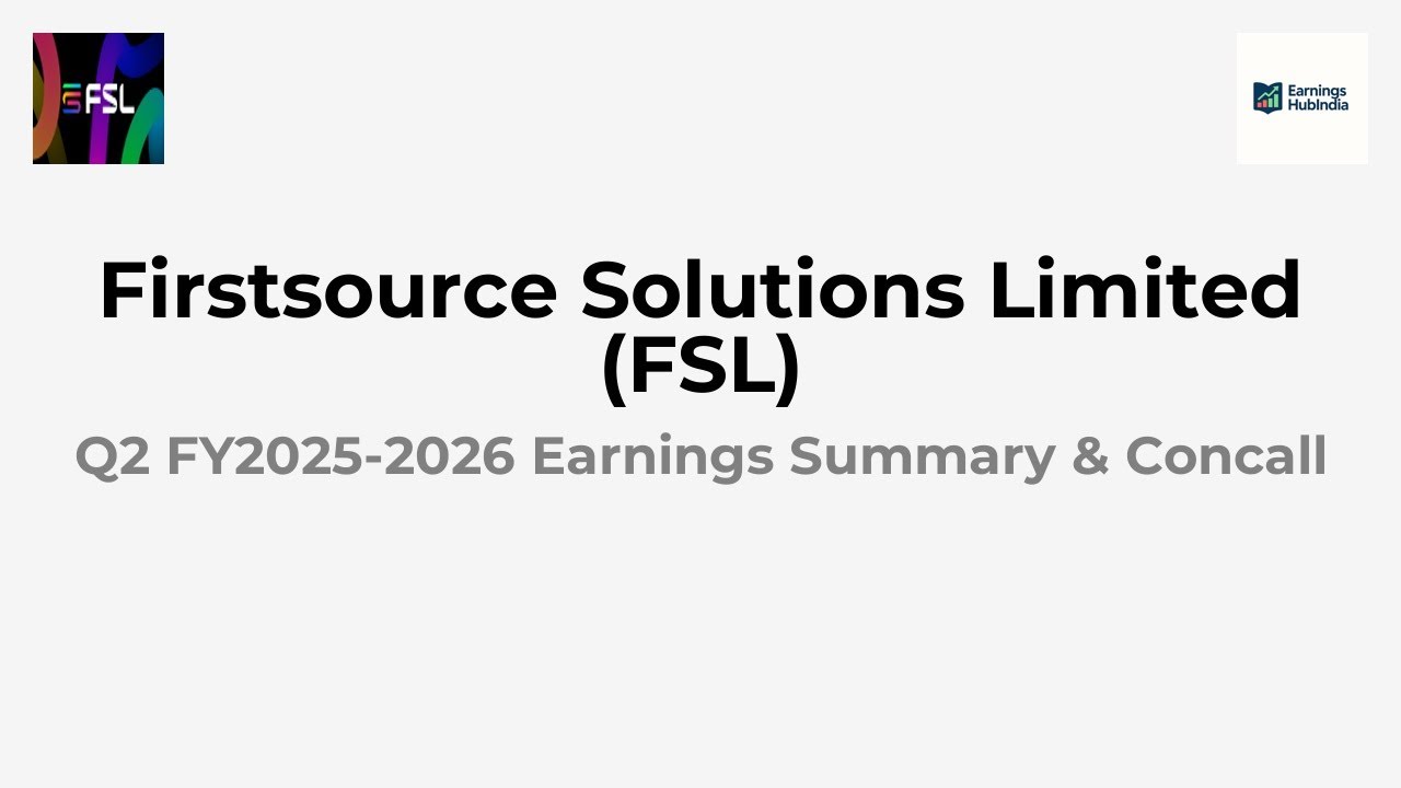Firstsource Solutions Limited (FSL) Earnings Conference call for Q2 ...