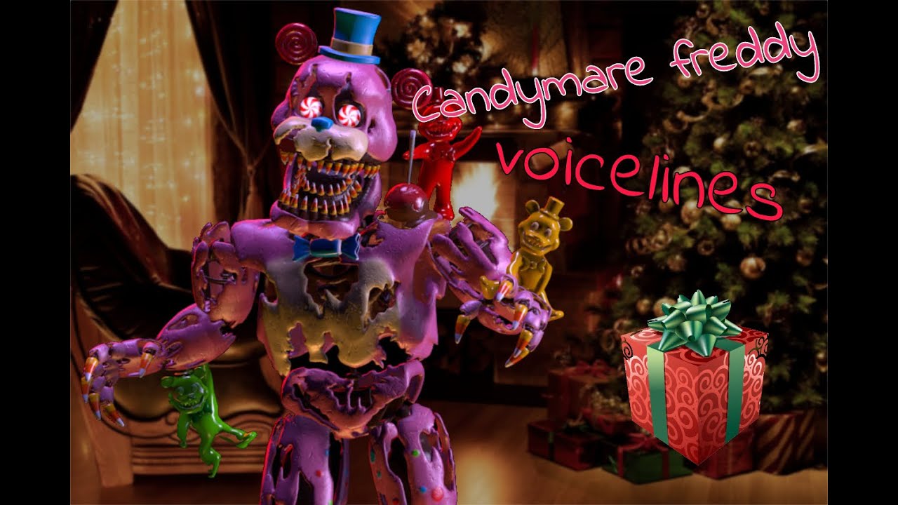 {fnaf model} Candymare freddy voiceline - YouTube