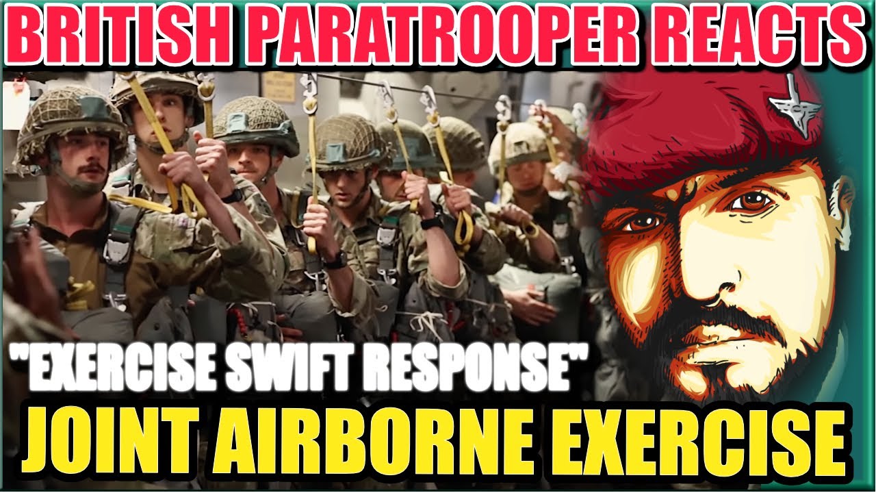 Exercise SWIFT RESPONSE - When British PARAs and US AIRBORNE Unite (A ...