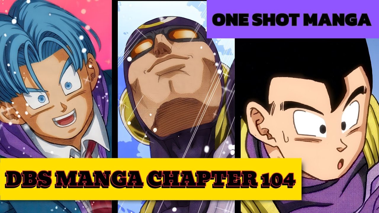 Dragon Ball Super Manga Chapter 104 - YouTube