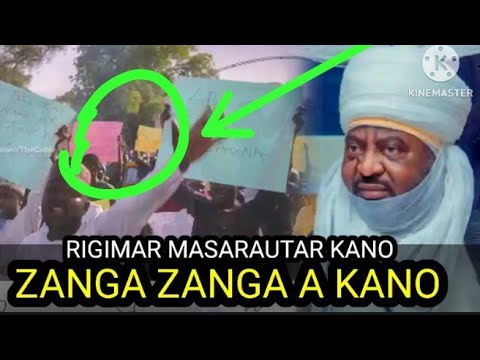RIGIMAR DA ZANGA ZANGA A KANO TA MASARAUTA TSAKANIN AMINU ADO BAYERO DA ...