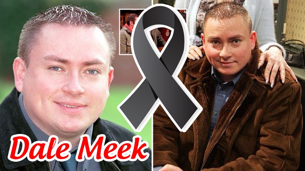 Emmerdale and Byker Grove star Dale Meeks DlES aged 47 after ...
