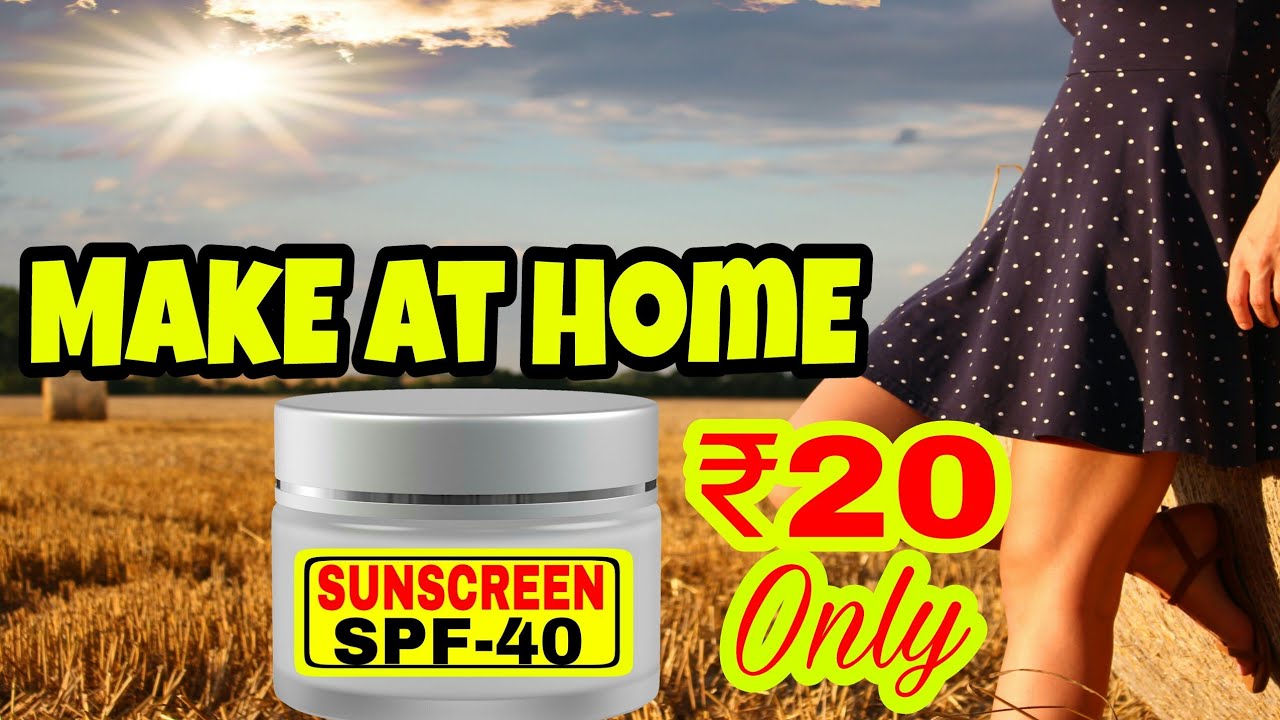 How To Make Sunscreen at Home | Sunscreen | SPF 50 | Summer Skin Beauty ...