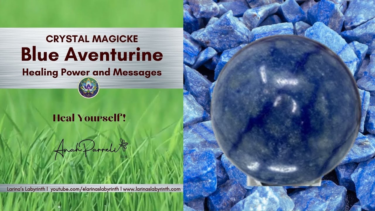C65 Crystal Magicke| Blue Aventurine| The Empowerment and ...