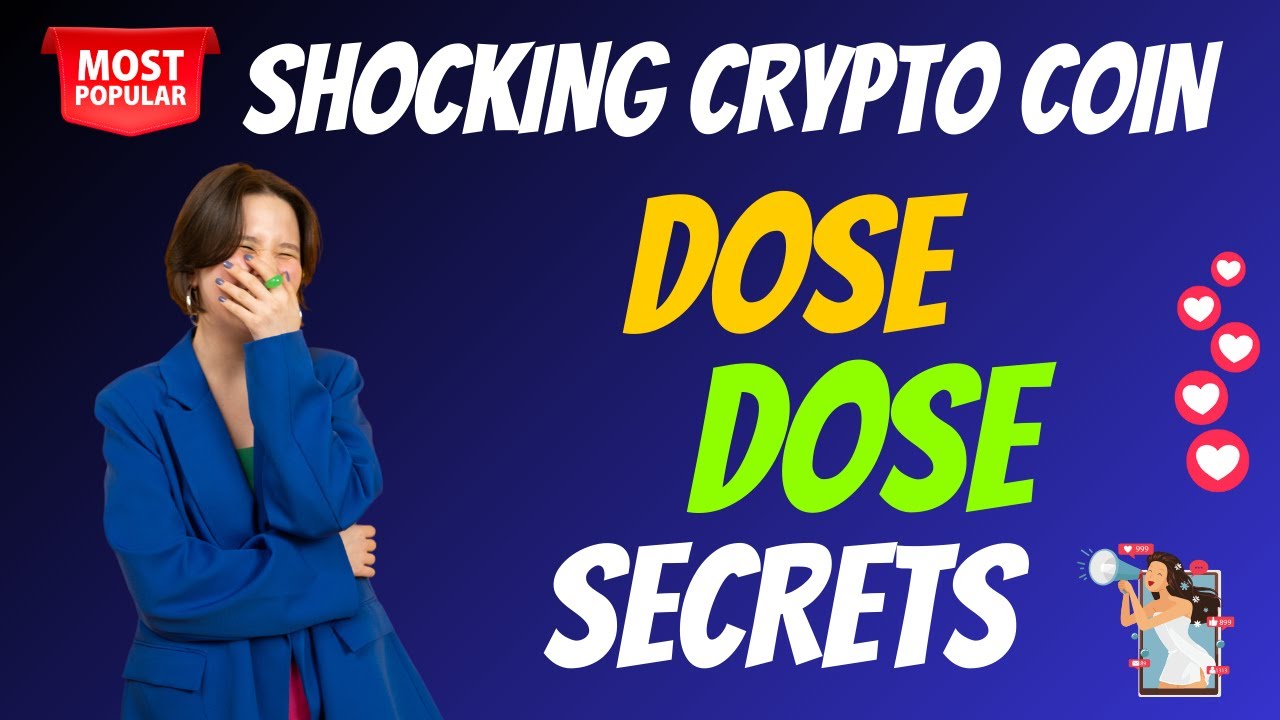 The Shocking DOSE Coin DOSE Secrets | Cryptocurrency New Crypto Token Facts Trading Guide - YouTube