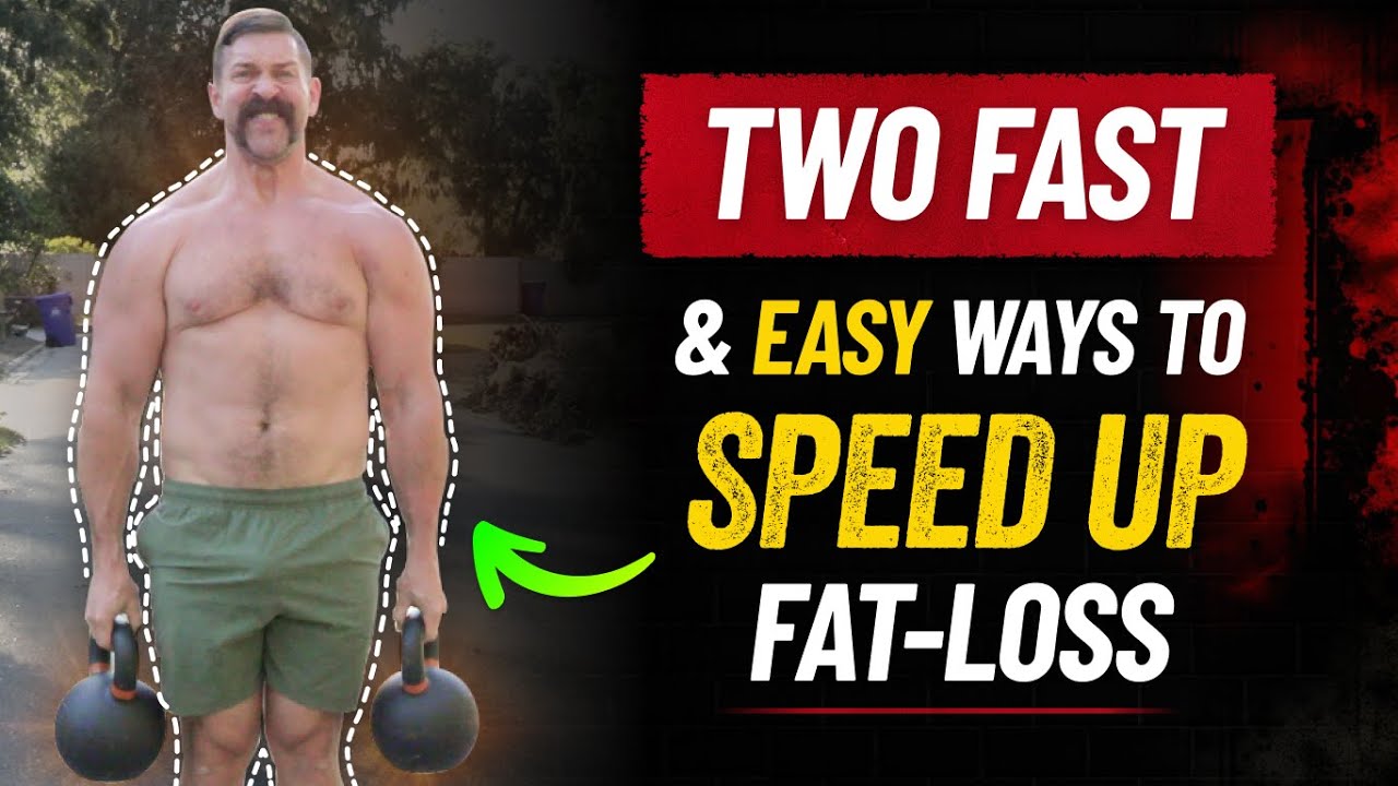 Two Fast and Easy Ways to Speed Up Fat Loss (AND Strength Gains ...