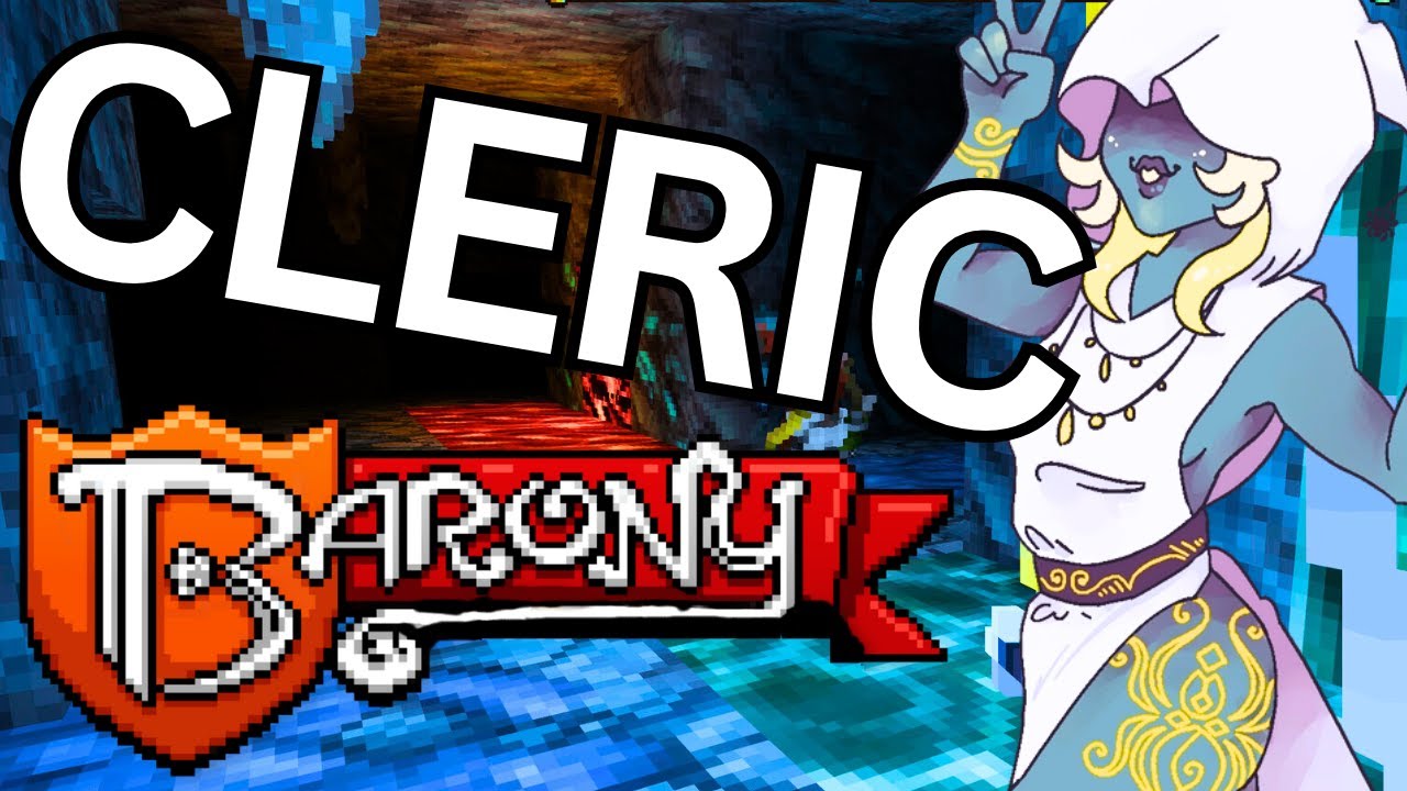 CLERIC Guide: a DEMON FOLLOWER in Barony at LEVEL 1! - YouTube