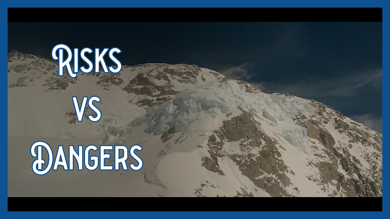 Understanding The Difference Between RISKS and DANGERS in Climbing and ...
