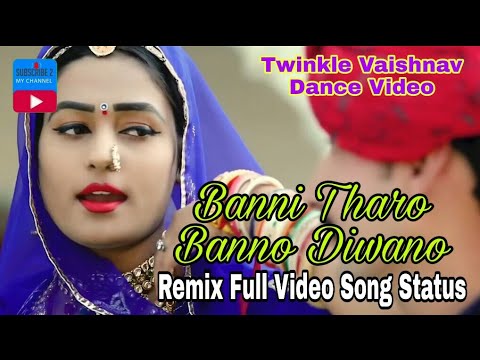 banni tharo banno diwano remix full video song status |Superhit ...