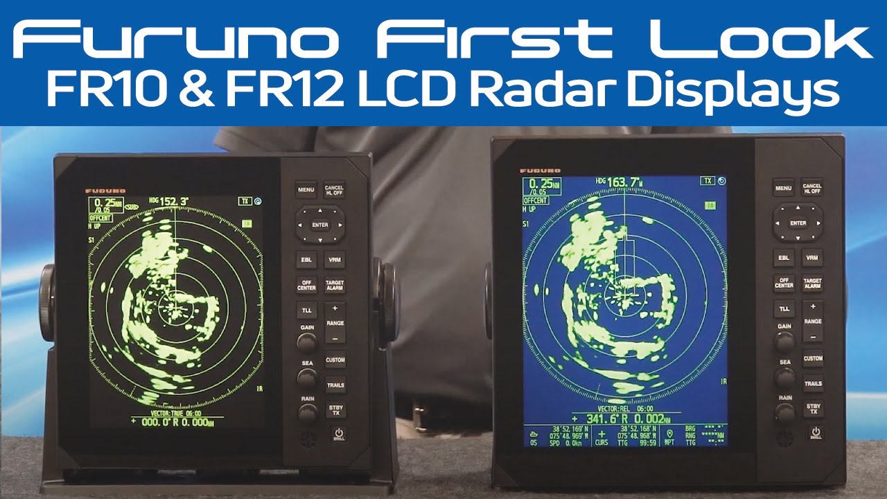 Furuno First Look- FR10 and FR12 LCD Radar Displays - YouTube