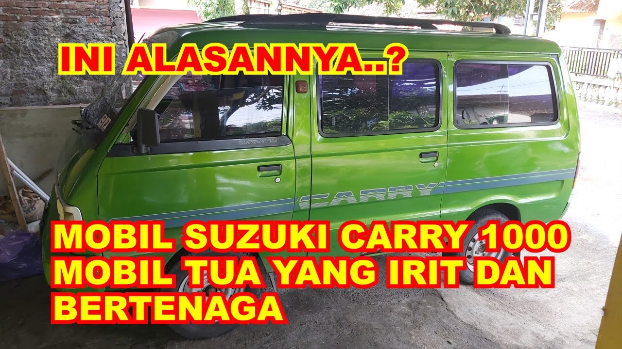 Mobil Suzuki Carry 1000 , Mobil Tua Yang Irit Dan Bertenaga - YouTube