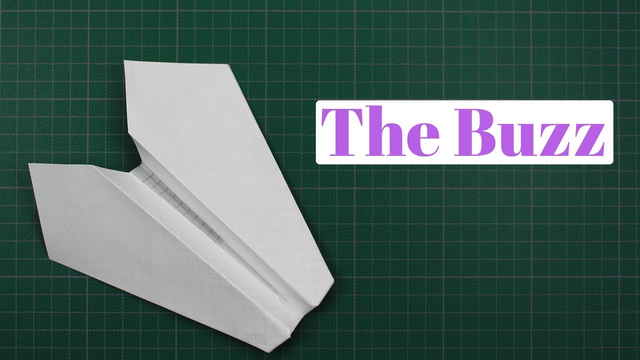How to make The Buzz Paper Airplane - It is a good Paper Airplane - YouTube
