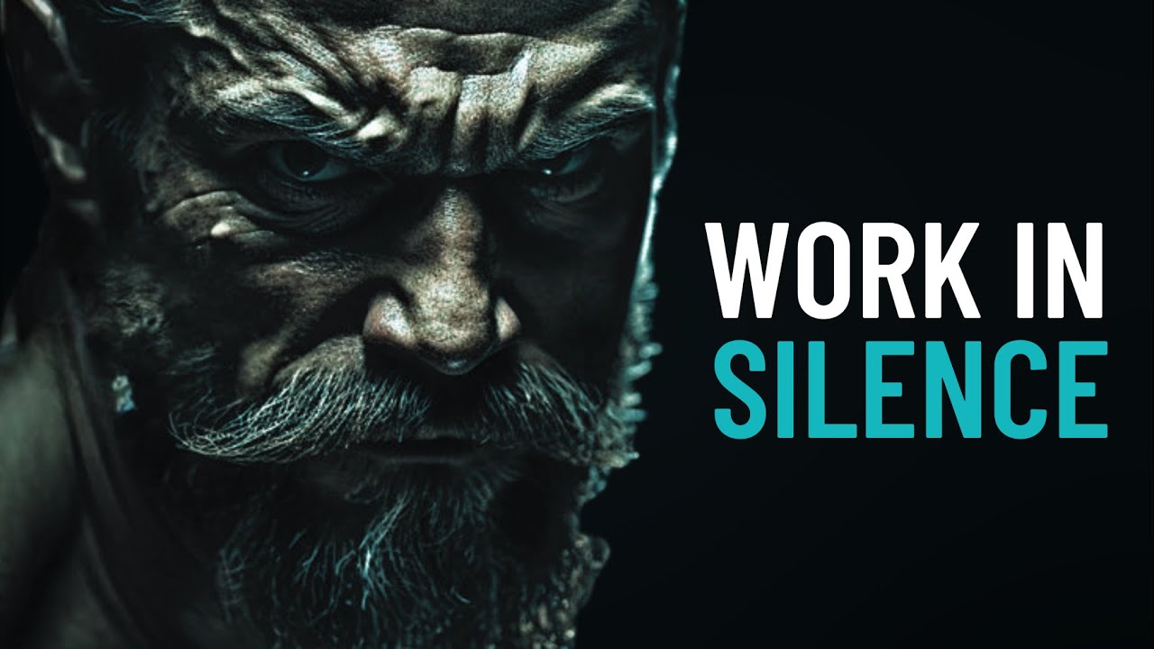 WORK IN SILENCE - Best Motivational Speech Compilation - YouTube