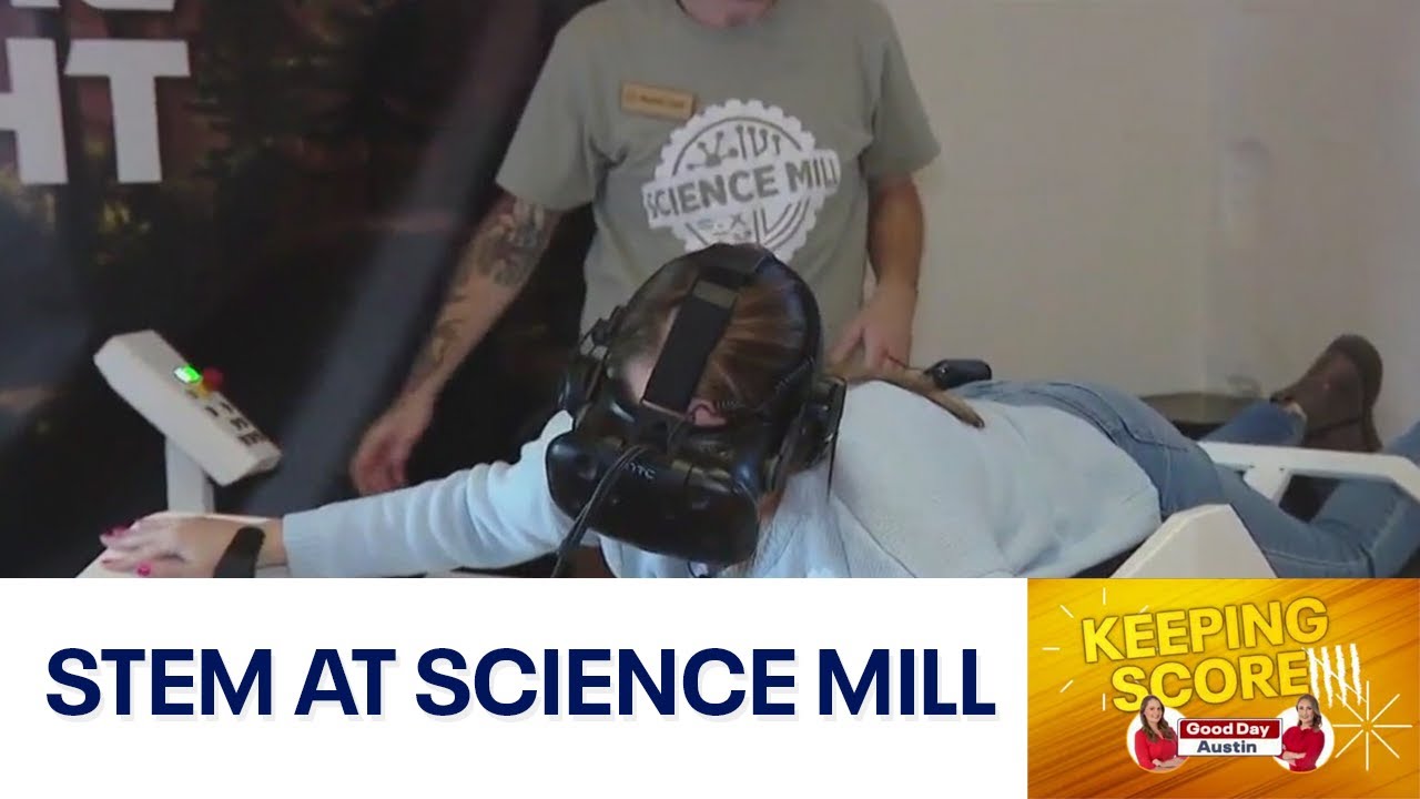 Keeping Score: STEM at the Science Mill | FOX 7 Austin - YouTube
