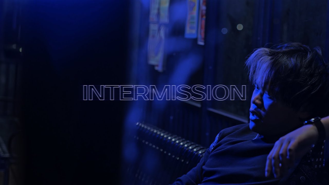 INTERMISSION - YouTube