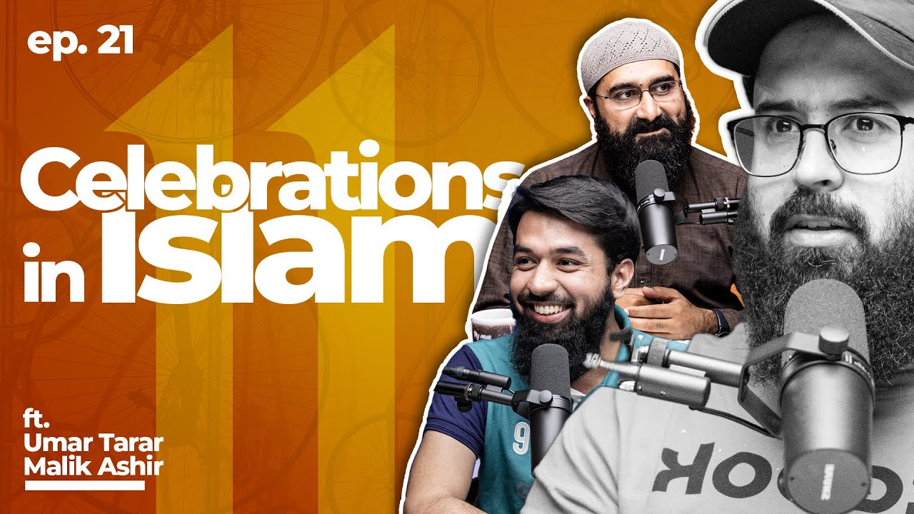 How to Celebrate Events? | 11th Hour - Season 2 | Ep. 21 | Tuaha ibn ...