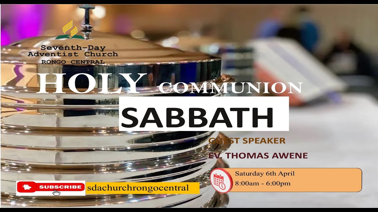 HOLY COMMUNION SABBATH/ DIVINE SERVICE/ BY EV. THOMAS AWENE/ 6/04/2024 ...