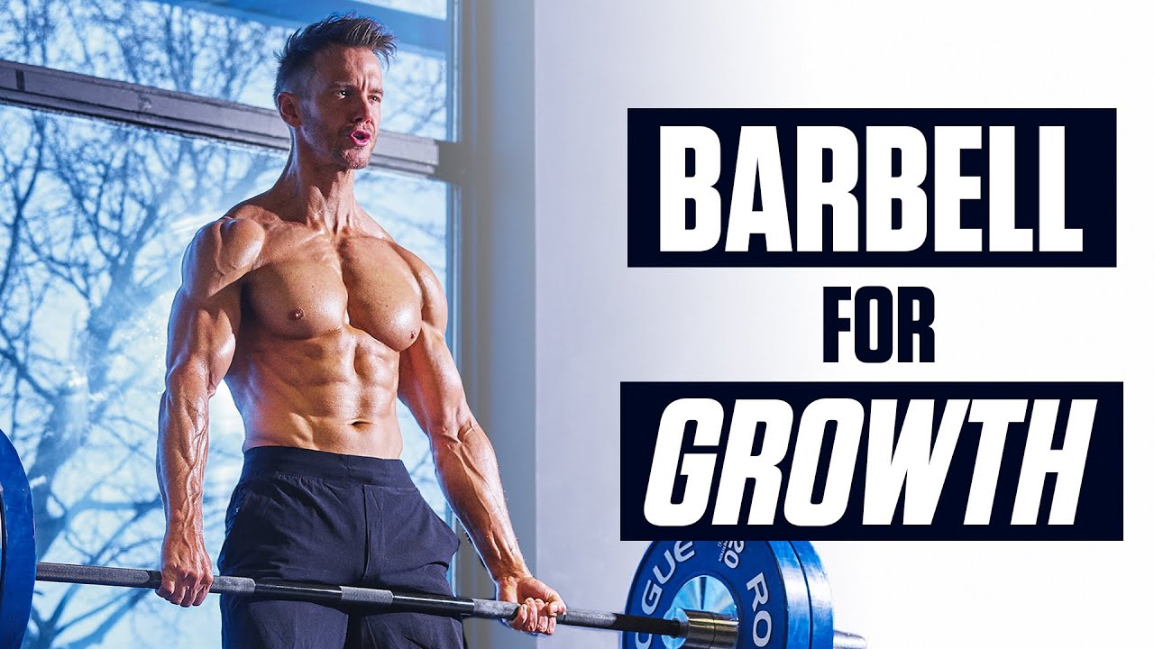 Barbell Built™: Upper Body Barbell Workout For Strength & Muscle Growth ...