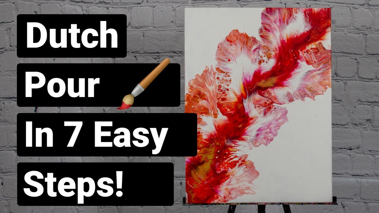 Fluidart Acrylic Dutch Pour Tutorial! Do It at Home In 7 Easy Steps ...