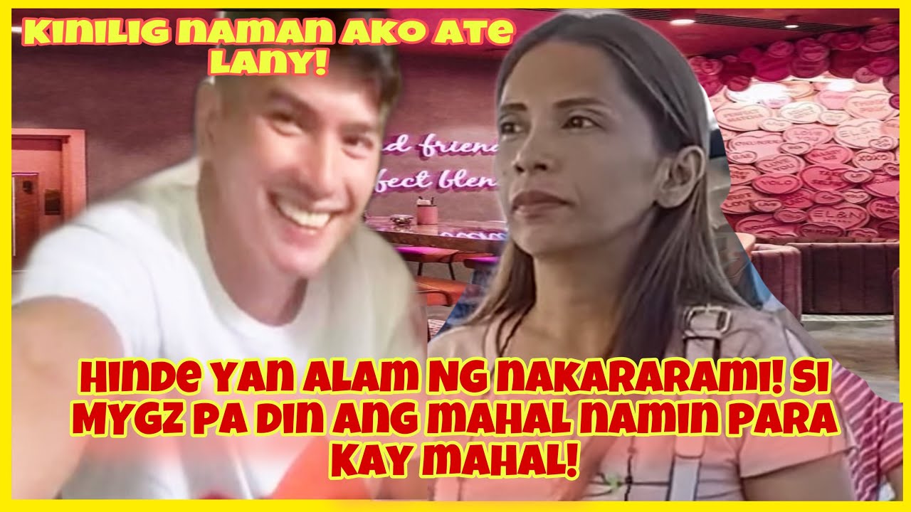 🔴LIVE SA HIMLAYAN NI MAHAL! MYGZ MOLINO KINILIG SA MGA SINABE NI LANY ...