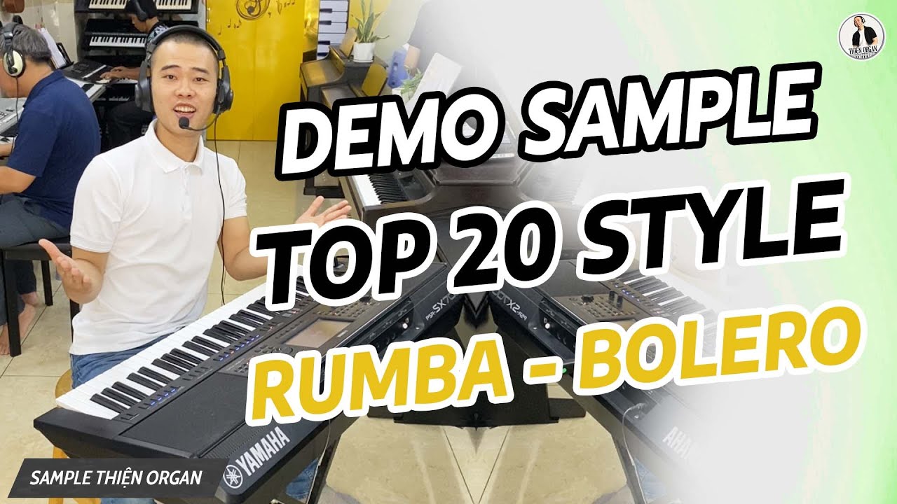 Demo Sample Top 20 Style RUMBA BOLERO cực hay không thể bỏ qua - SAMPLE ...