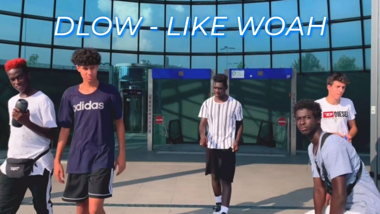 DLOW - Like Woah (Official Dance Video) - YouTube Music