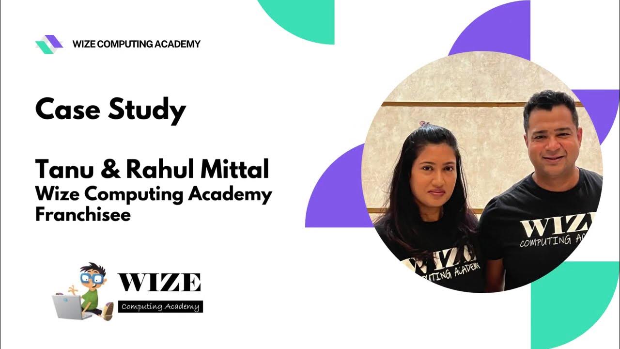 From Passion to Success: How Tanu & Rahul Mittal Built a Thriving Wize Computing Academy ...