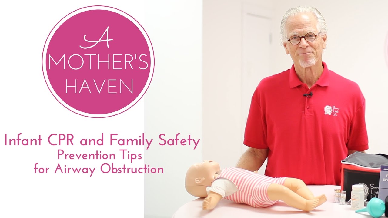 Infant CPR and Family Safety - Airway Obstruction Prevention - YouTube