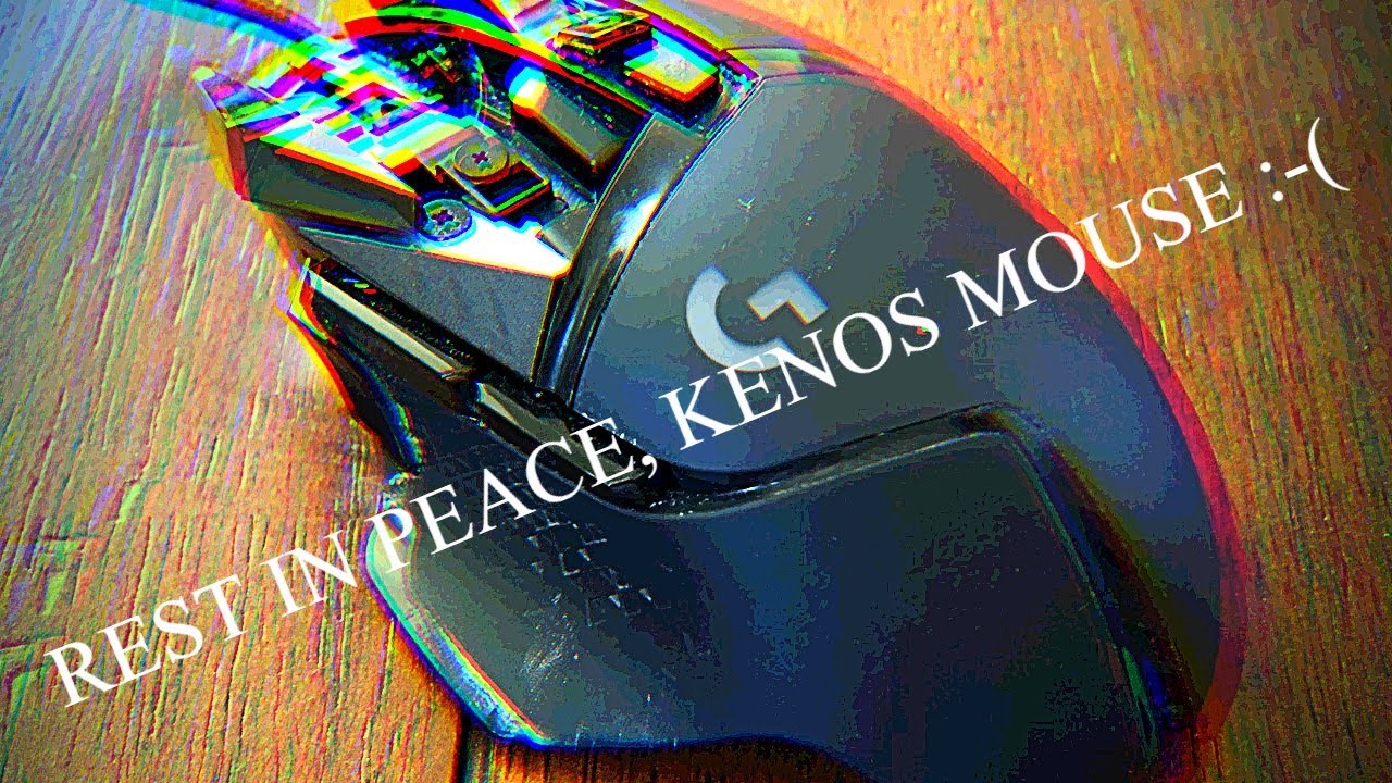 Rest in peace, Kenos Mouse. :-( - YouTube